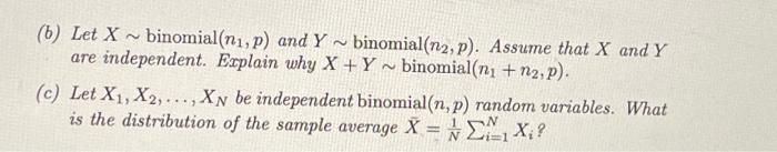 Solved a) Express a binomial random variable X∼binomial(n,p) | Chegg.com