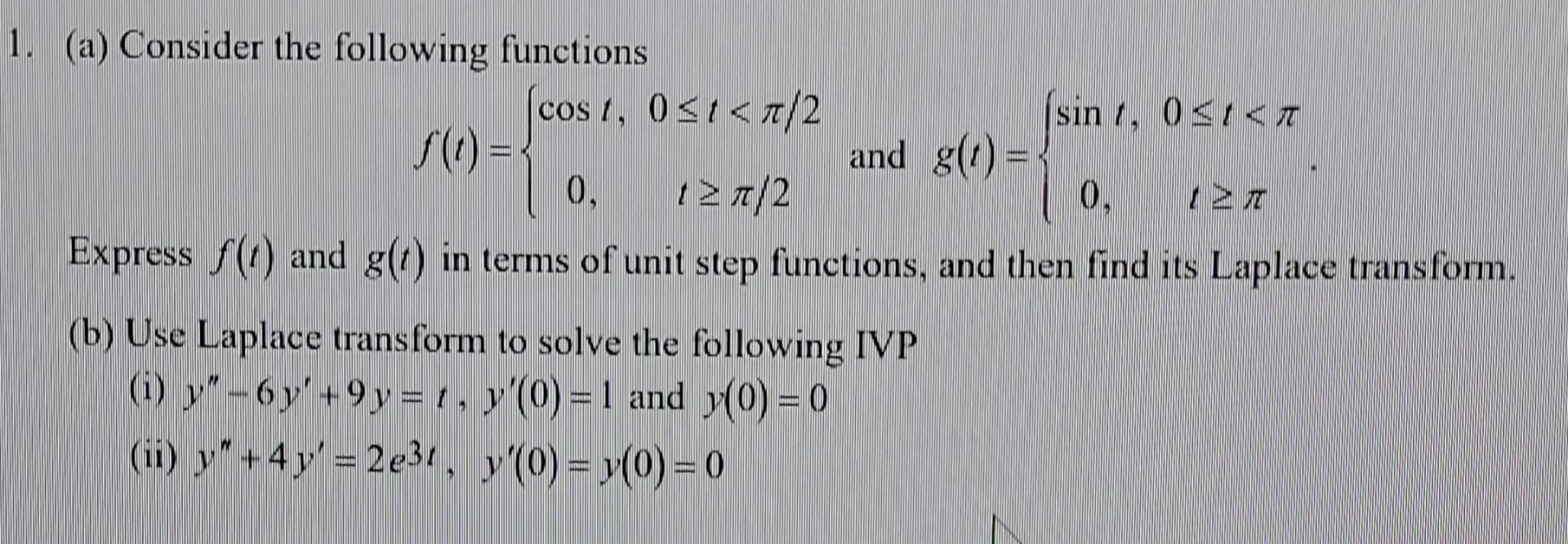 Solved (a) ﻿Consider the following functionsExpress f(t) | Chegg.com