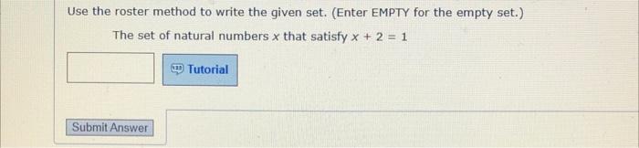Solved Use the roster method to write the given set. (Enter | Chegg.com