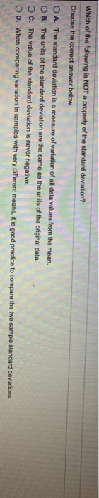 Solved Which of the following is NOT a property of the | Chegg.com