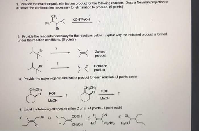 Solved 1. Provide the major organic elimination product for | Chegg.com