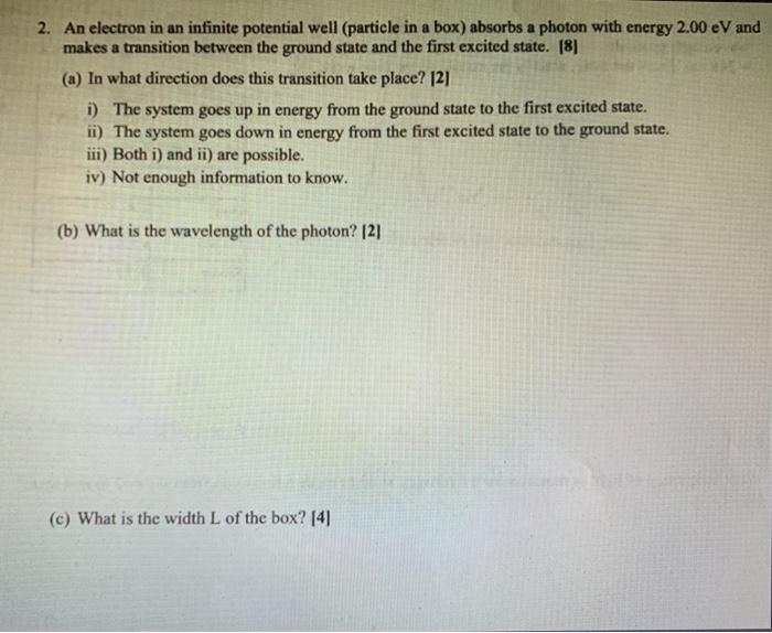 Solved 2. An electron in an infinite potential well | Chegg.com