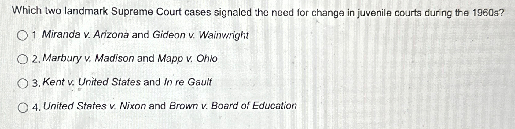 Solved Which two landmark Supreme Court cases signaled the | Chegg.com