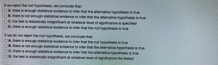 Solved If we reject the null hypothesis, we conclude that: | Chegg.com