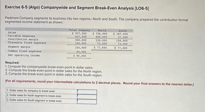 Solved Exercise 6-5 (Algo) Companywide and Segment | Chegg.com