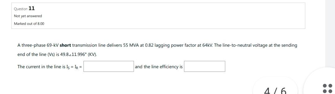 Solved A three-phase 69-kV short transmission line delivers | Chegg.com