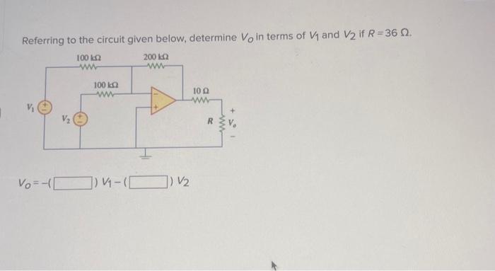Solved Referring to the circuit given below, determine V0 in | Chegg.com