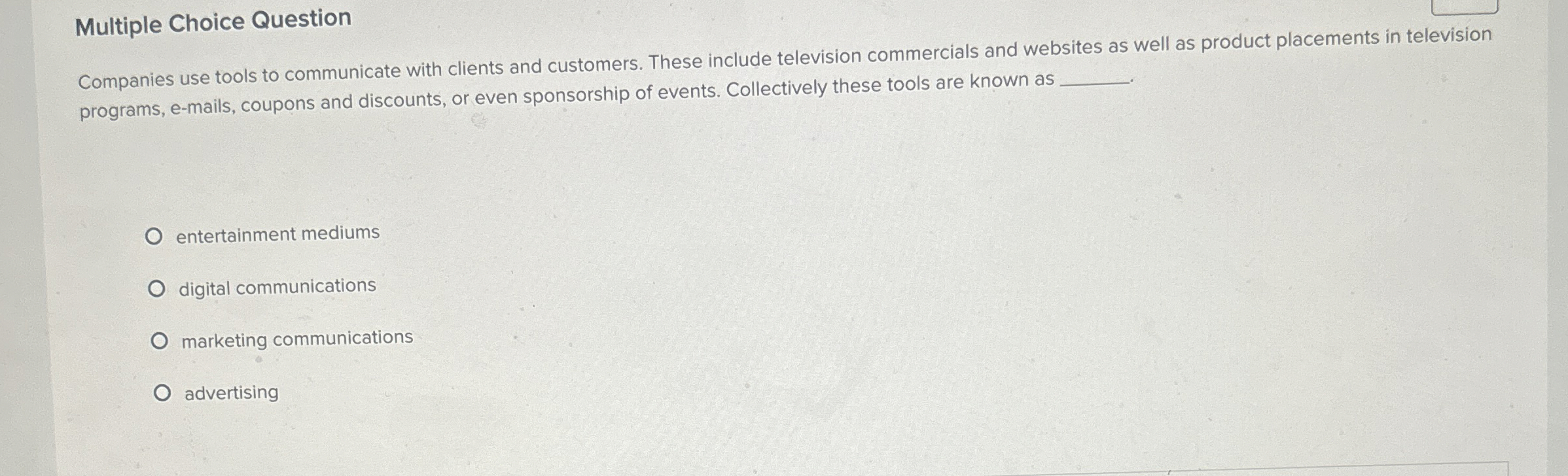 Solved Multiple Choice QuestionCompanies use tools to | Chegg.com