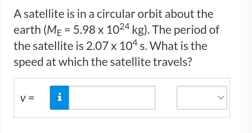 Solved A Satellite Is In A Circular Orbit About The Earth