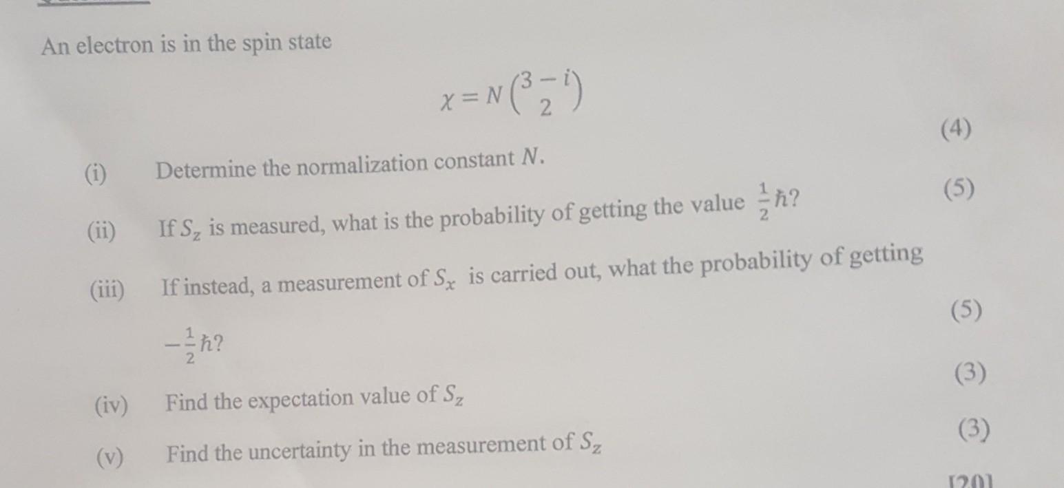 Solved An Electron Is In The Spin State 4 I Determine
