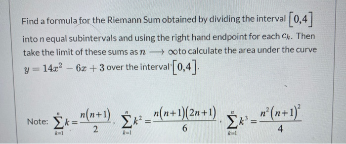 Solved Find a formula for the Riemann Sum obtained by | Chegg.com