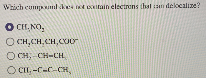 Solved Which compound does not contain electrons that can | Chegg.com