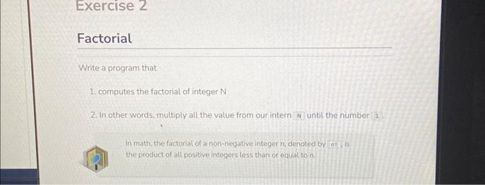 Solved 1234567891011 public class factorial public static | Chegg.com