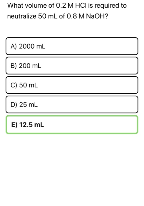 Solved What volume of 0.2 M HCl is required to neutralize 50 | Chegg.com