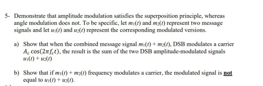 Solved 5. Demonstrate that amplitude modulation satisfies | Chegg.com