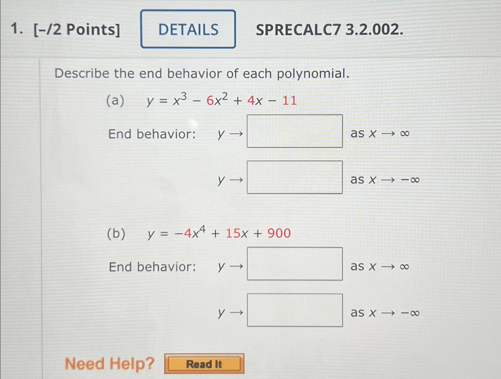 Solved [-/2 ﻿Points]SPRECALC7 3.2.002.Describe the end | Chegg.com