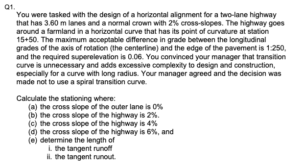Solved Q1.You were tasked with the design of a horizontal | Chegg.com