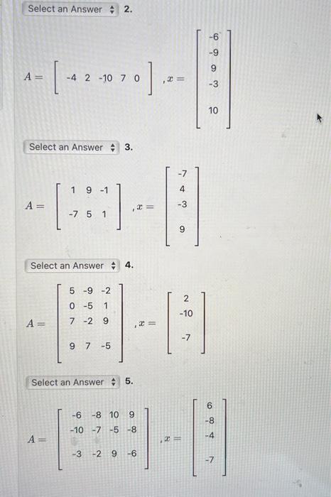 Determine whether the product Ax is defined or | Chegg.com