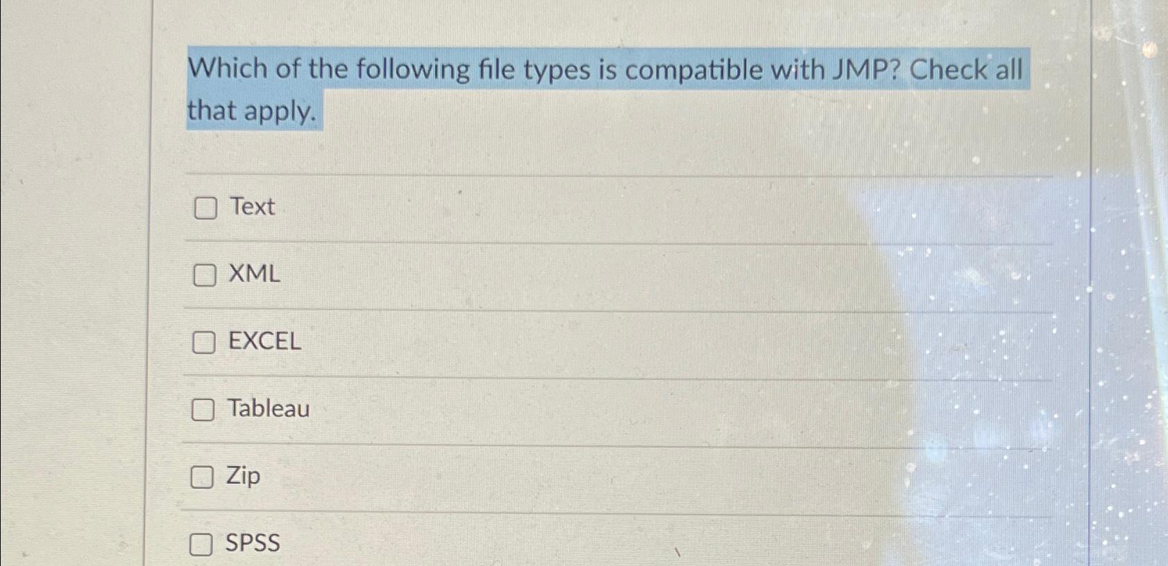 Solved Which of the following file types is compatible with | Chegg.com