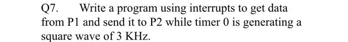 Q5. Write a program to create a square wave of T = | Chegg.com