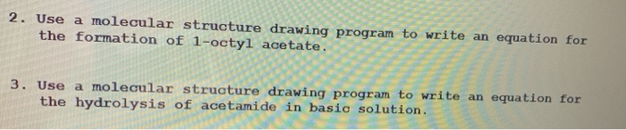 Solved 2. Use a molecular structure drawing program to write | Chegg.com