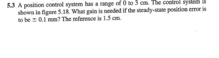 Solved 5.1 Determine the steady-state error for constant, | Chegg.com