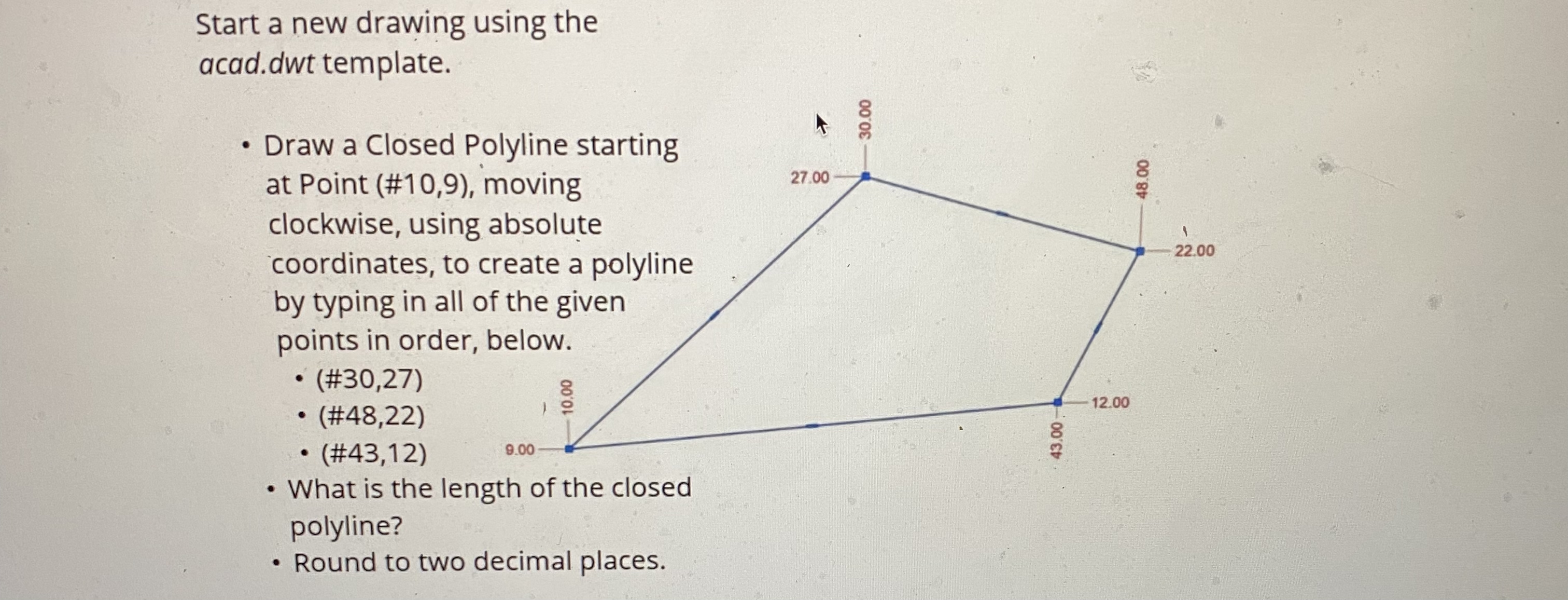 Solved Start a new drawing using the acad.dwt template.Draw | Chegg.com