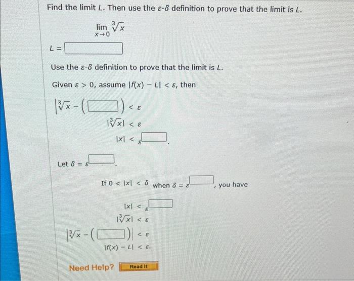 Solved Find the limit L. Then use the ε−δ definition to | Chegg.com