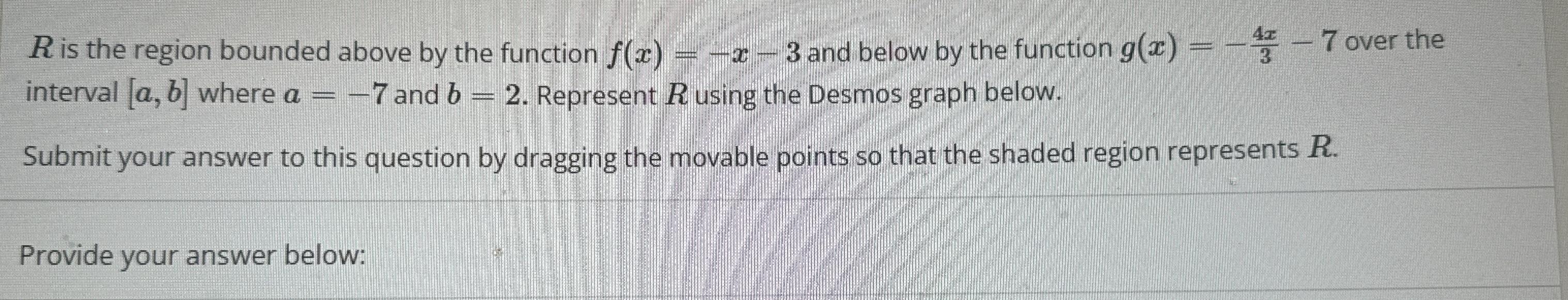 Solved R ﻿is the region bounded above by the function | Chegg.com