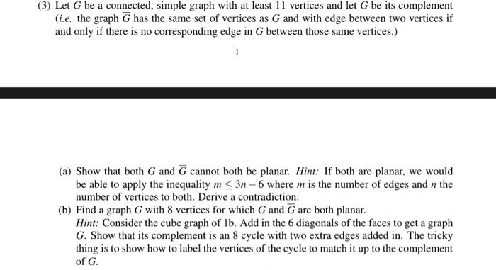 Solved (3) Let G be a connected, simple graph with at least | Chegg.com