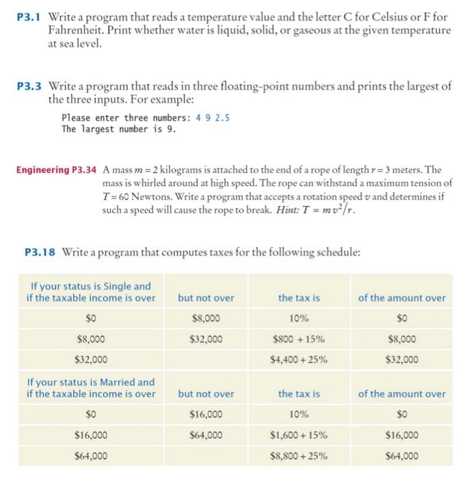 Solved P3.1 Write a program that reads a temperature value | Chegg.com