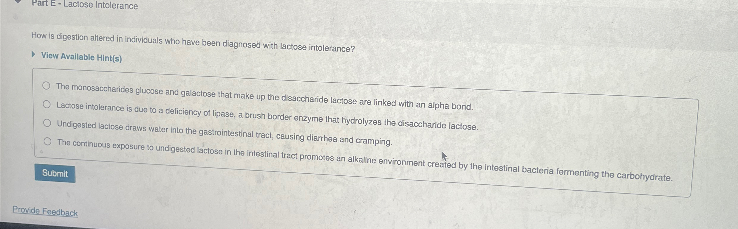 Solved Part E - ﻿Lactose IntoleranceHow is digestion altered | Chegg.com