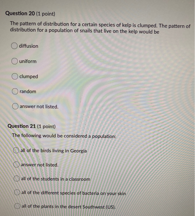 Solved Question 20 (1 point) The pattern of distribution for | Chegg.com