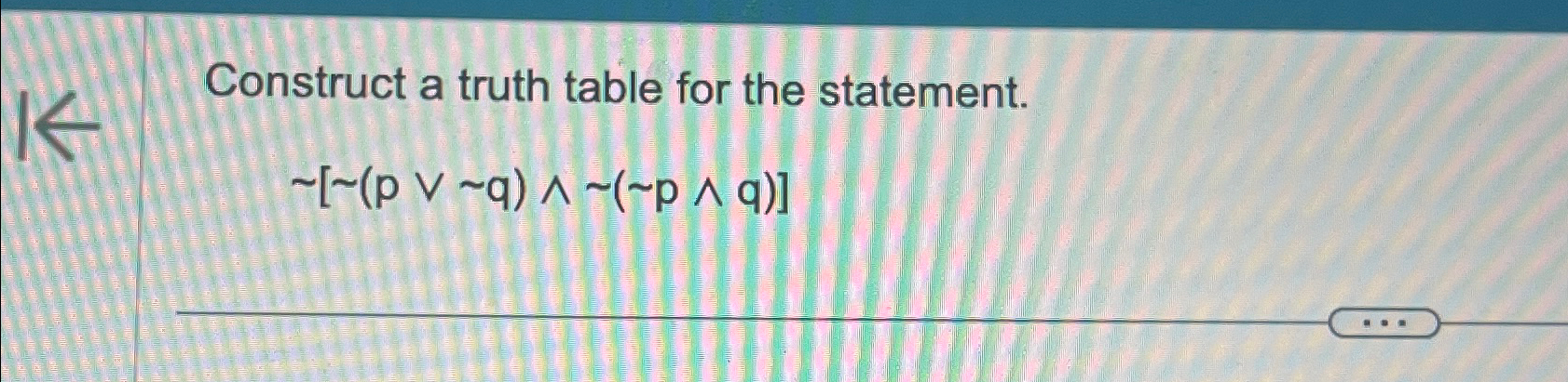 Solved Construct a truth table for the | Chegg.com