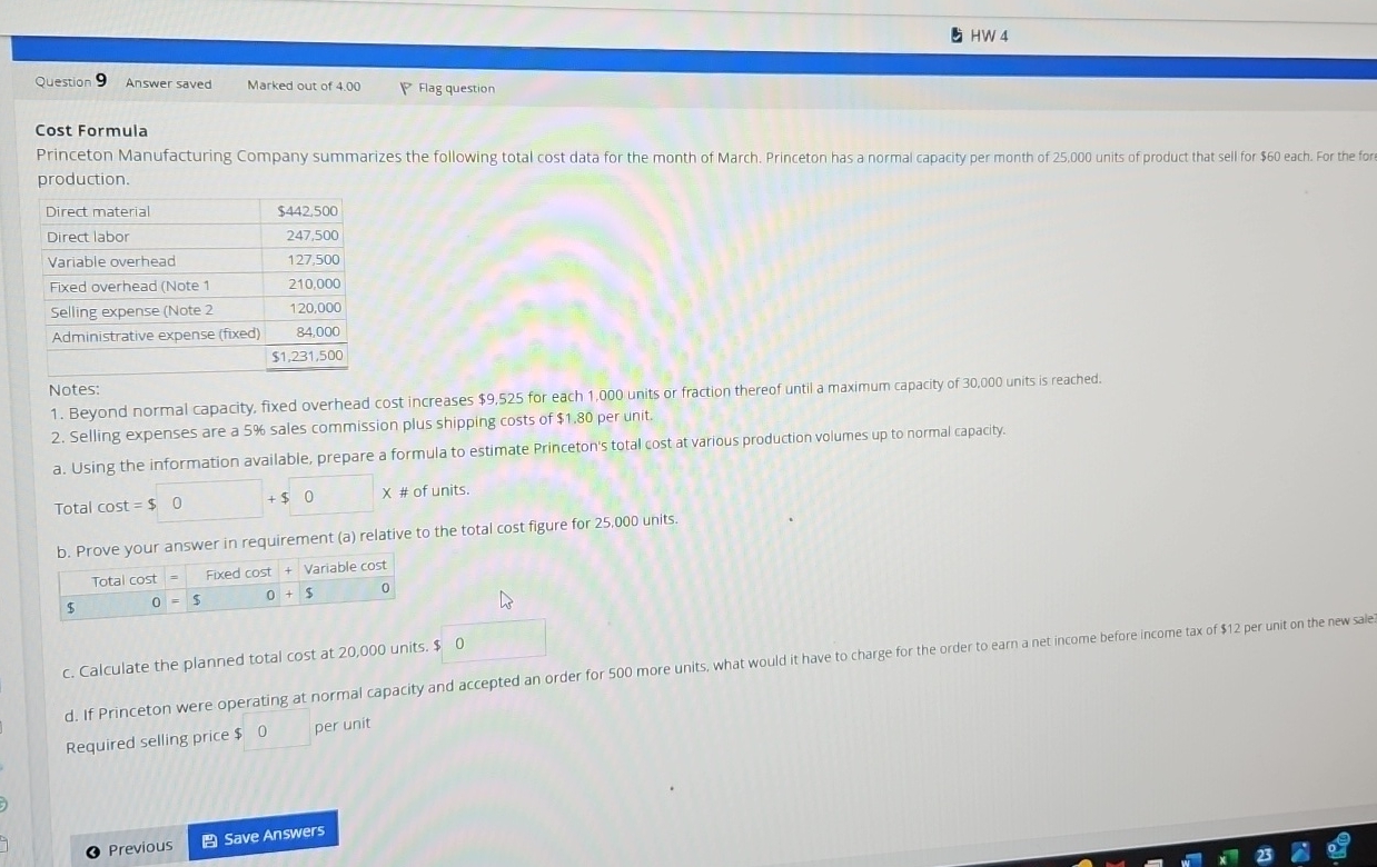 Solved HW 4Question 9Answer savedMarked out of 4.00Flag | Chegg.com