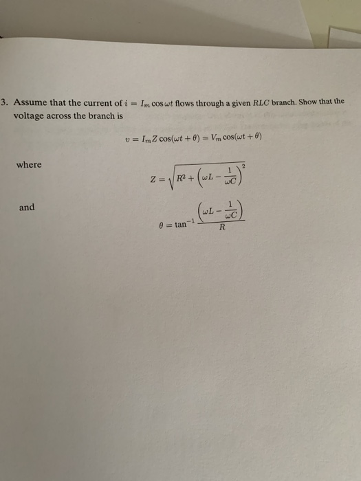 Solved 3. Assume that the current of i = Im Coswt flows | Chegg.com