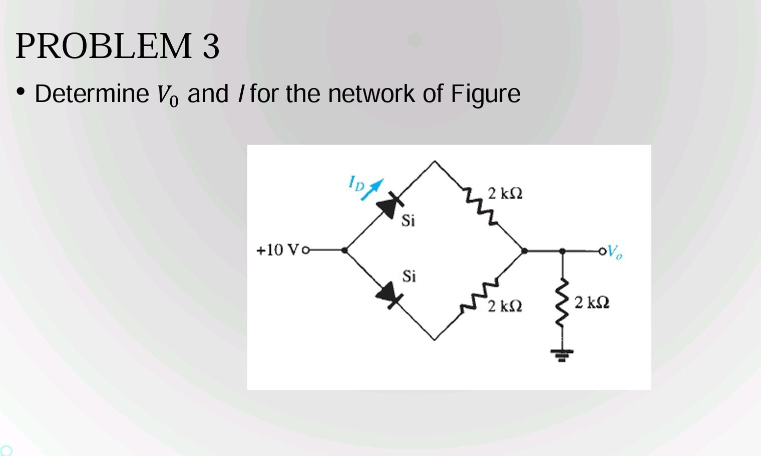 Solved - Determine V0 and I for the network of Figure | Chegg.com