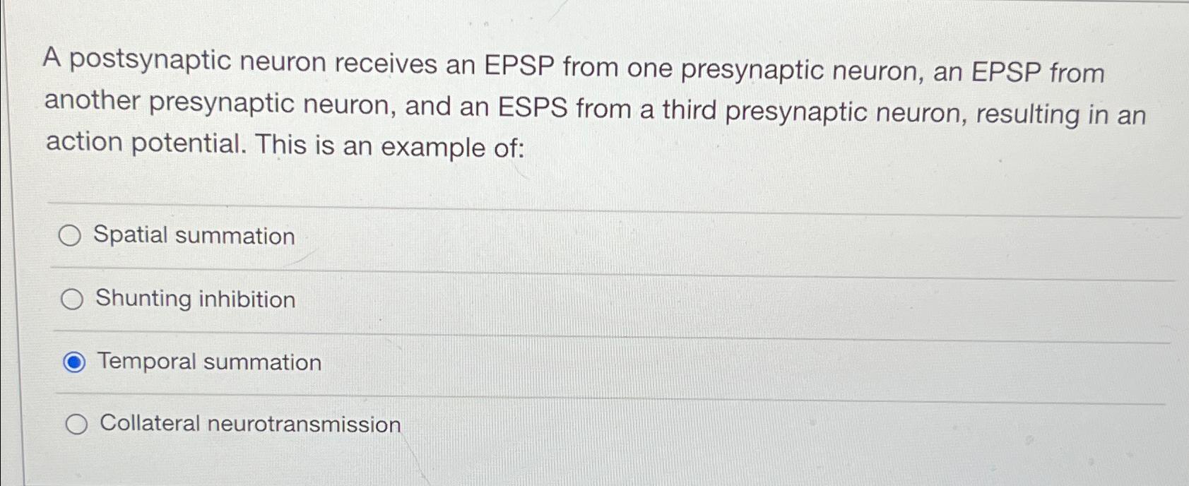 Solved A postsynaptic neuron receives an EPSP from one | Chegg.com