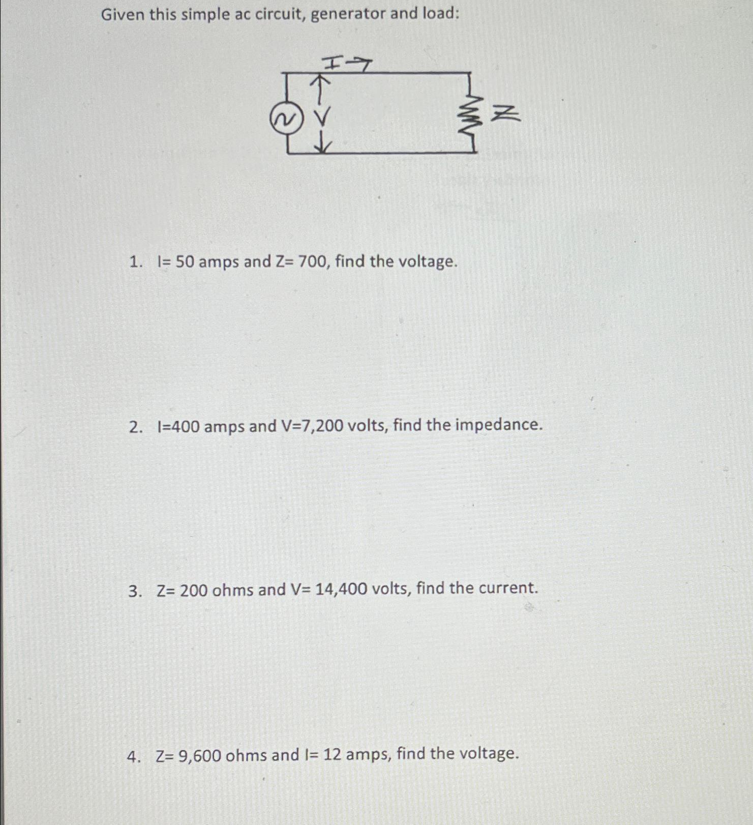 Solved Given this simple ac circuit, generator and load:I=50 | Chegg.com