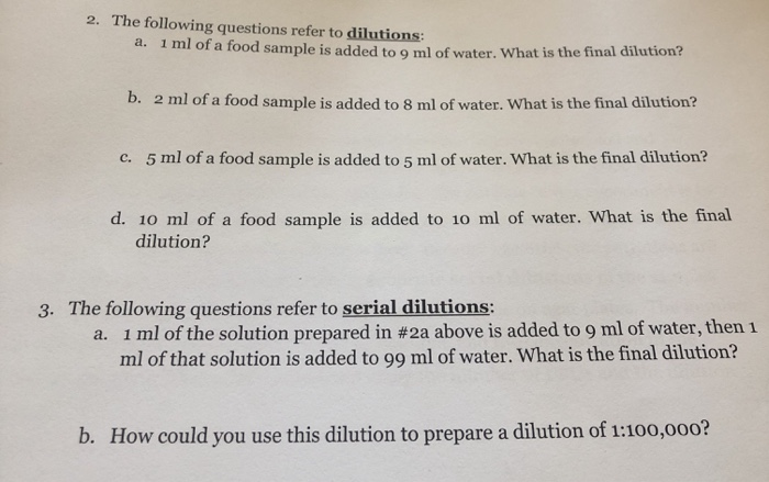 Solved 3. The following questions refer to serial dilutions: | Chegg.com