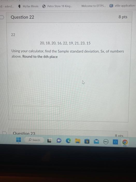 Solved 5. Using your calculator, find the median of the | Chegg.com