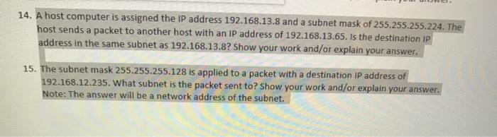 Solved 14. A host computer is assigned the IP address | Chegg.com