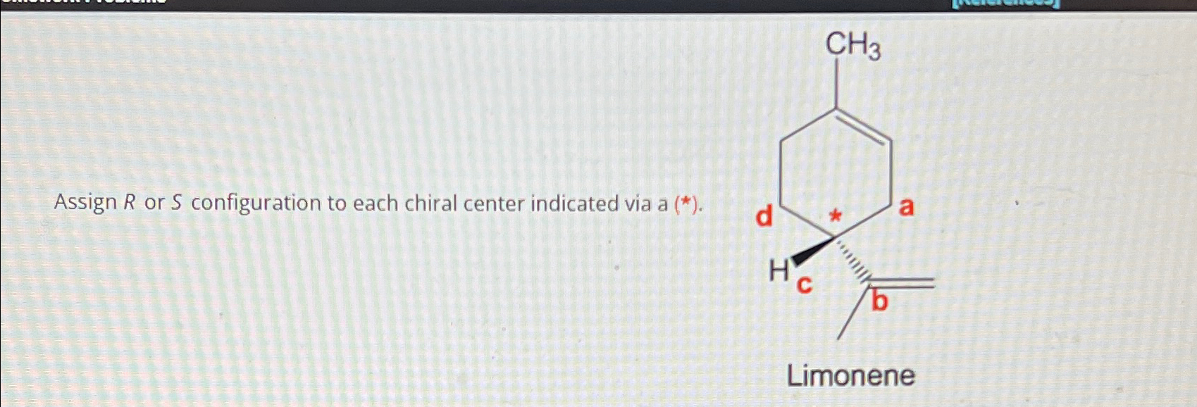 Solved Assign R ﻿or S ﻿configuration to each chiral center | Chegg.com