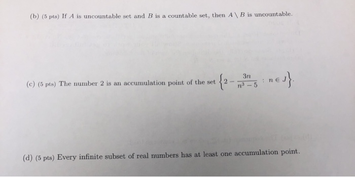 Solved (b) (5 pts) If A is uncountable set and B is a | Chegg.com