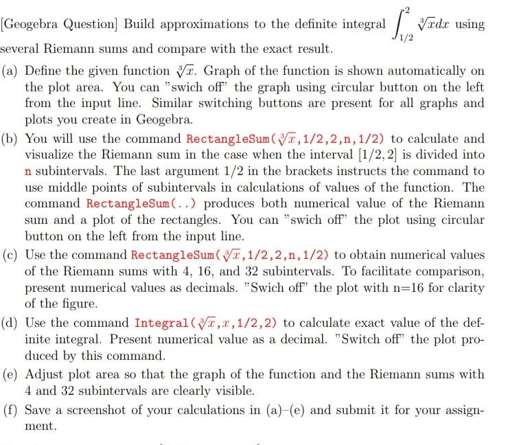 Solved [Geogebra Question] Build approximations to the | Chegg.com