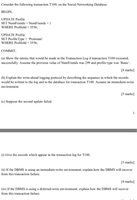 Solved Consider the following transaction T100, on the | Chegg.com