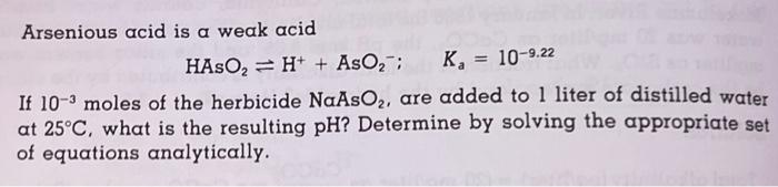 Solved Arsenious acid is a weak acid | Chegg.com