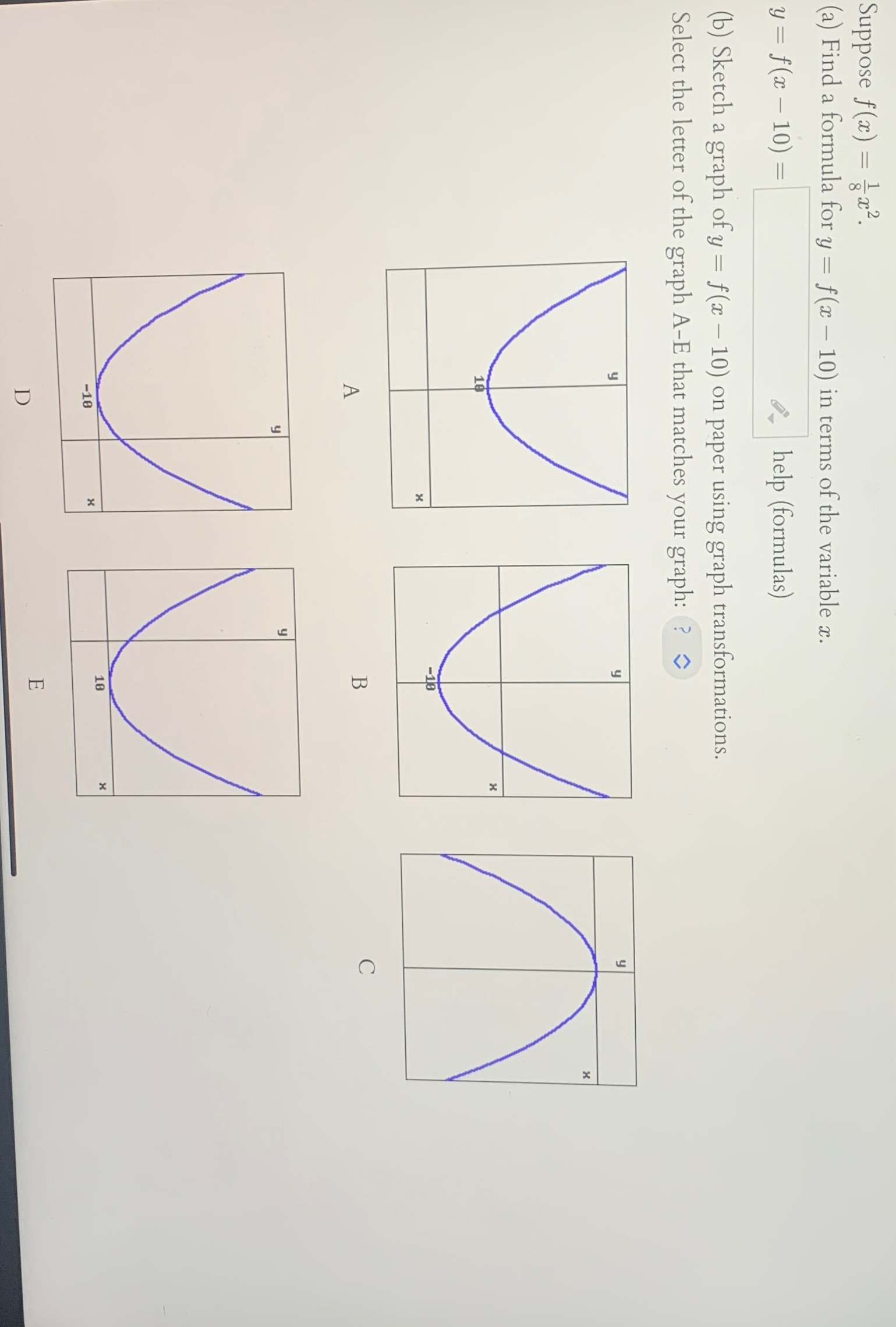 Solved Suppose f(x)=18x2.(a) ﻿Find a formula for y=f(x-10) | Chegg.com