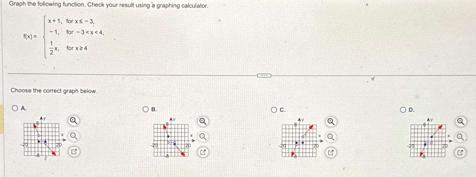 Solved Graph the following function. Check your result using | Chegg.com