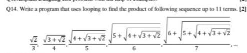 Solved Q14. Write a program that seses looping to find the | Chegg.com